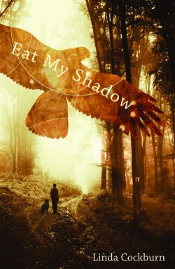 Eat My Shadow Archives - Linda Cockburn